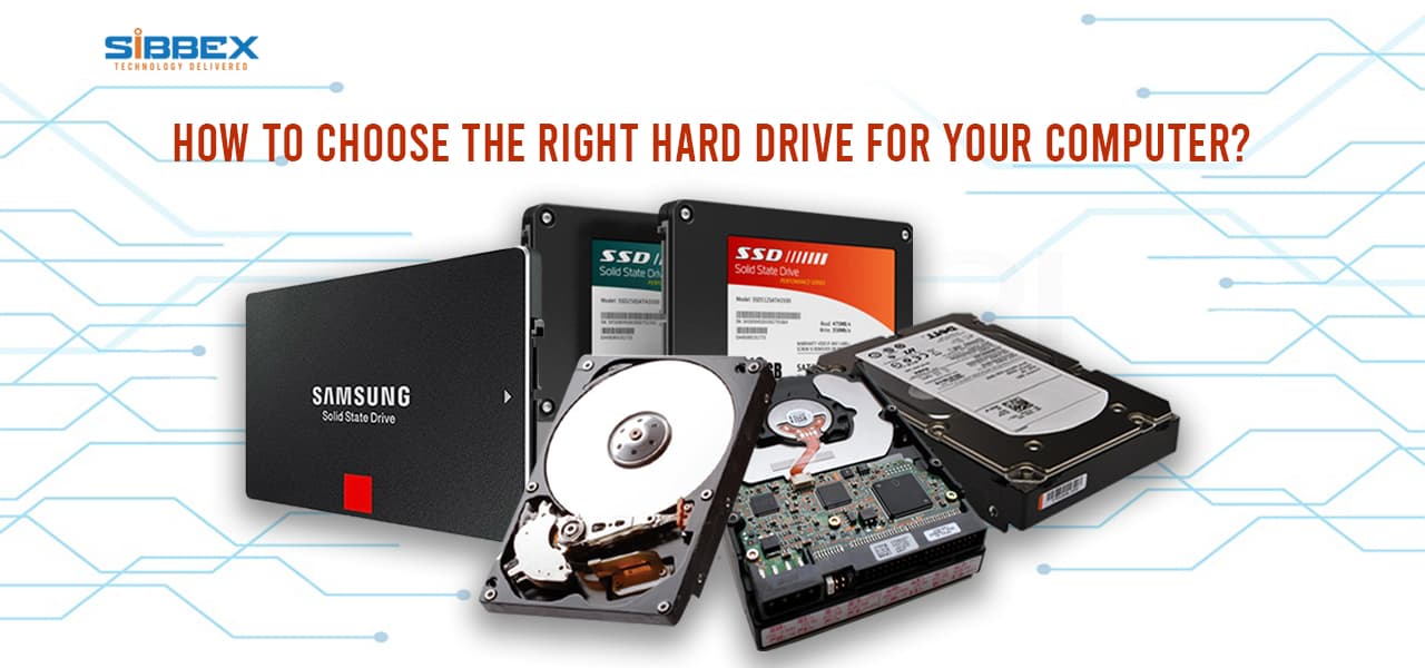 Choose The Right Hard Drive For Your PC