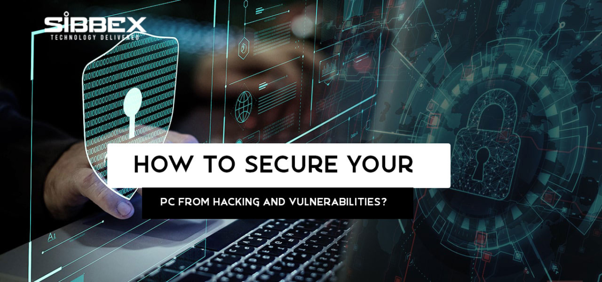 How to secure your PC from hacking and vulnerabilities using firewall?
