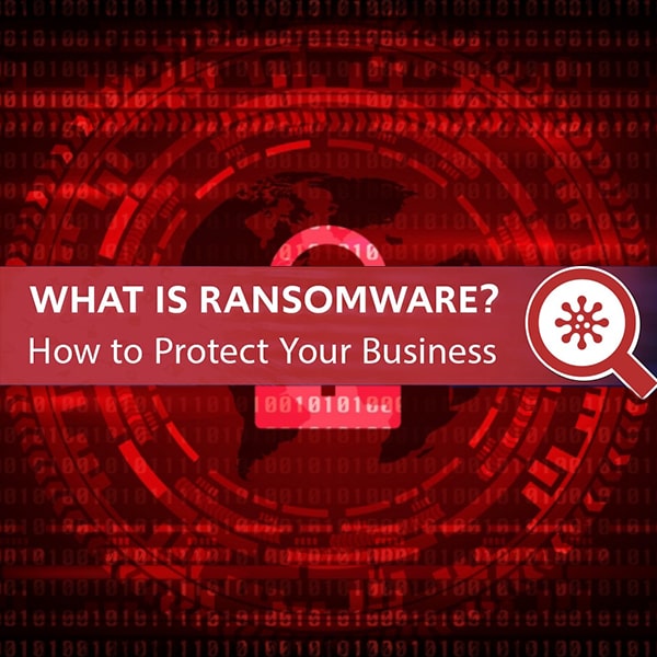 How Ransomware Can Hold Your Business Hostage